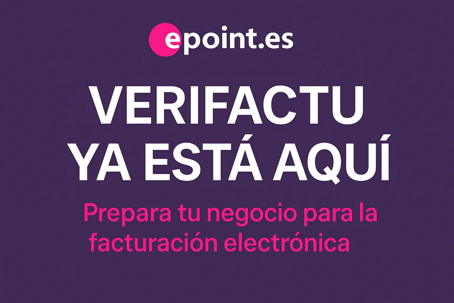 VeriFactu ya está aquí: cómo preparar tu ecommerce y tu ERP para la nueva facturación ...